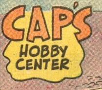 Cap's Hobby Center | SuperFriends Wiki | Fandom