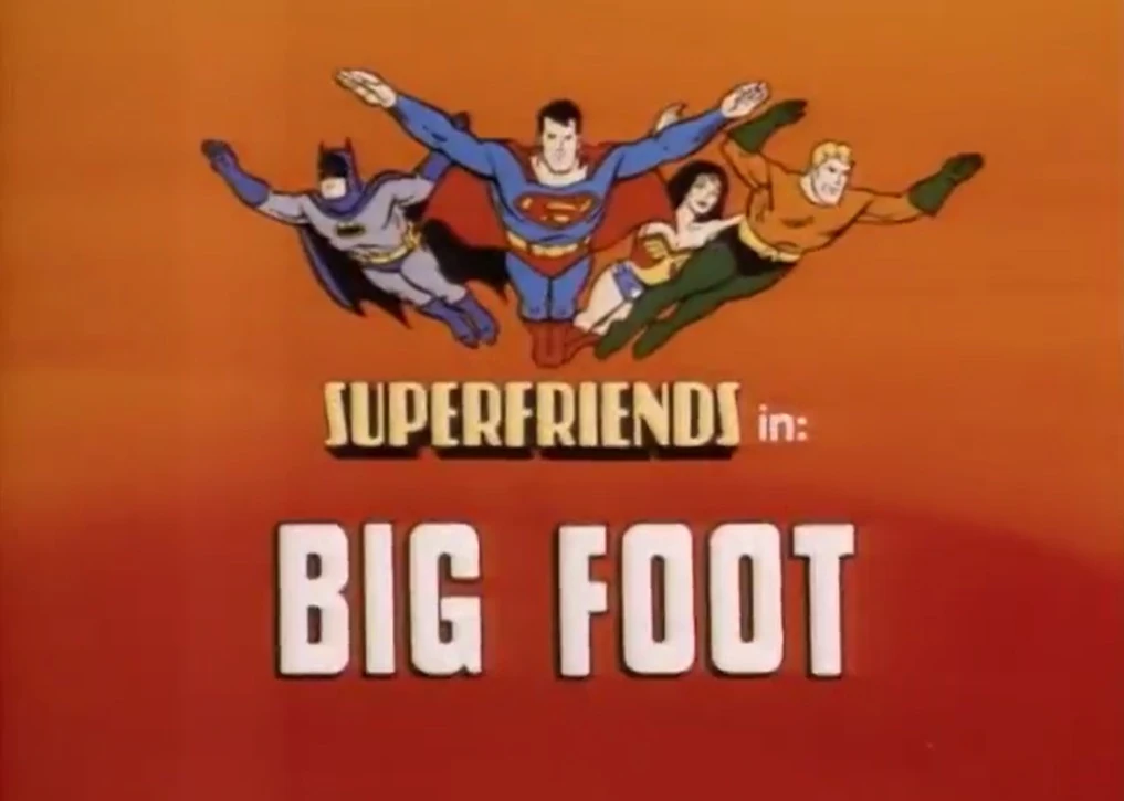 Big Foot | SuperFriends Wiki | Fandom