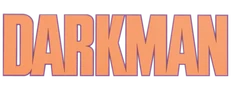 Darkman (film series) | Superhero Films Wiki | Fandom