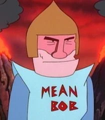 Mean Bob | Superhero Wiki | Fandom