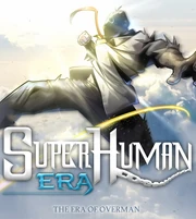 Superhuman Era Wiki | Fandom