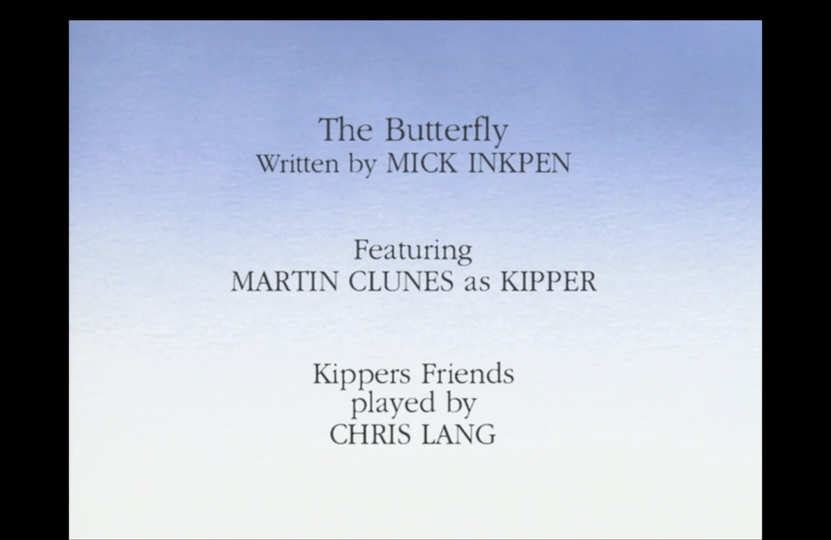 Kipper: The Butterfly Credits | SuperLogos Wiki | Fandom