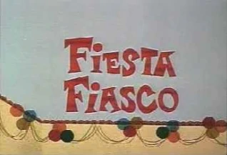 Fiesta Fiasco credits | SuperLogos Wiki | Fandom