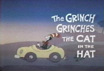 The Grinch Grinches the Cat in the Hat Credits | SuperLogos Wiki | Fandom
