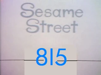 Sesame Street: Episode 0815 credits | SuperLogos Wiki | Fandom