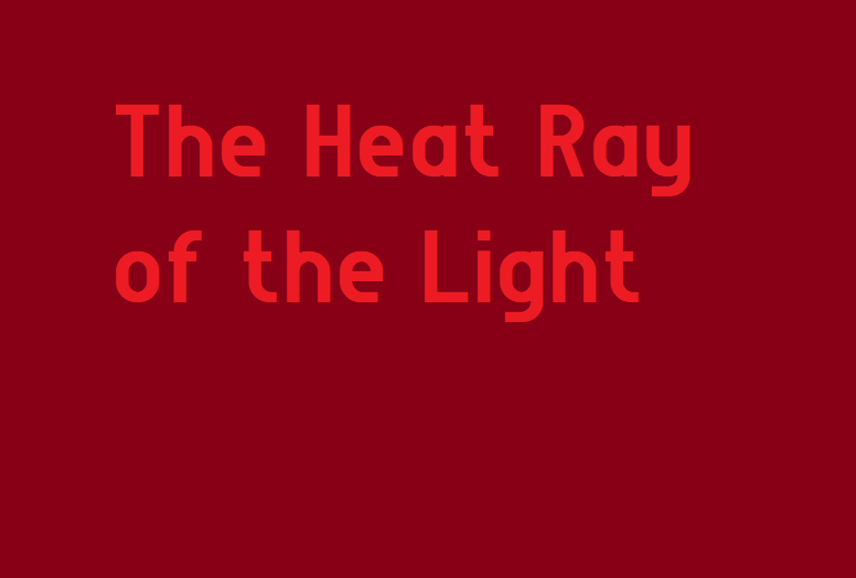 The Heat Ray of the Light credits | SuperLogos Wiki | Fandom