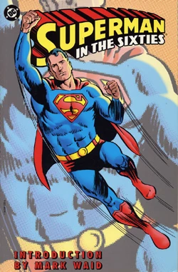 Silver Age | Superman Wiki | Fandom