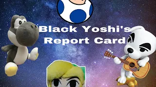Black Yoshi's Report Card | Supermarioeli Wiki | Fandom