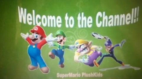 Welcome To The Channel! | SuperMarioPlushKids Wiki | Fandom