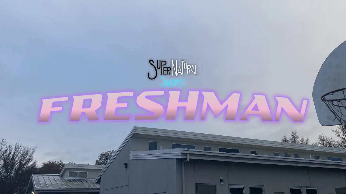 Freshman | SuperNatural (JPexo) Wiki | Fandom