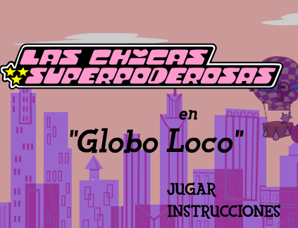 Globo Loco | Las Chicas Superpoderosas Wiki | Fandom