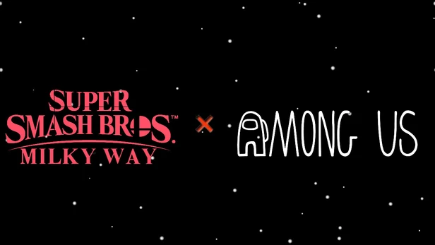 Super Smash Bros. Milky Way x Among Us | Super Smash Bros. Fanon | Fandom