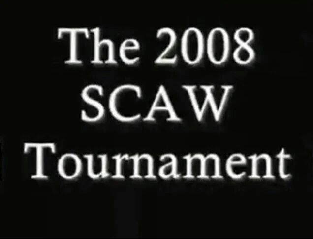 2008 SCAW Tournament | Scaw Wiki | Fandom