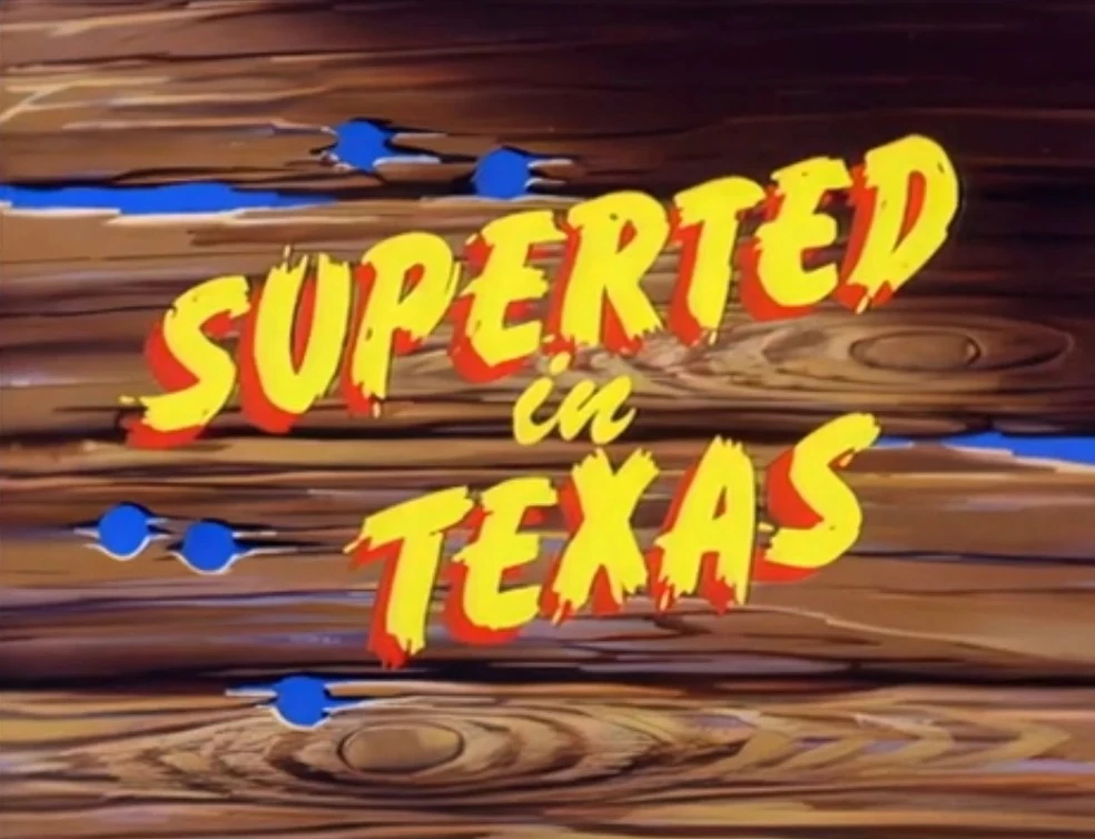 SuperTed in Texas | Superted Wiki | Fandom