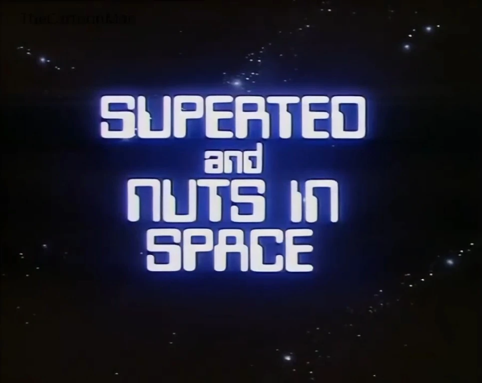 SuperTed and Nuts in Space | Superted Wiki | Fandom