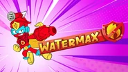 Watermax | SuperThings Wiki | Fandom