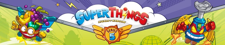 Series 5 | SuperThings Wiki | Fandom