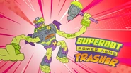 Trasher | SuperThings Wiki | Fandom