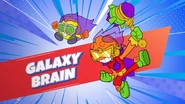 Galaxy Brain | SuperThings Wiki | Fandom