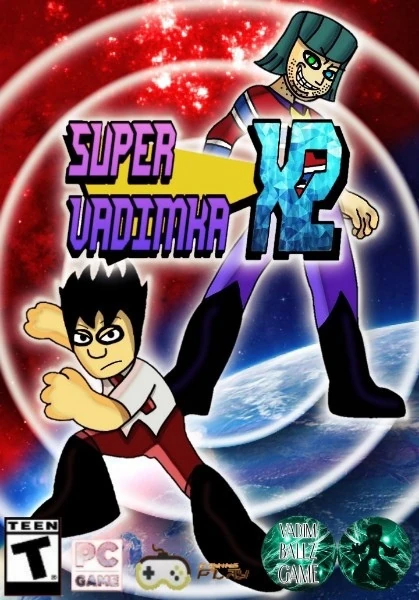 Super Vadimka X2 | Super Vadimka Wiki | Fandom