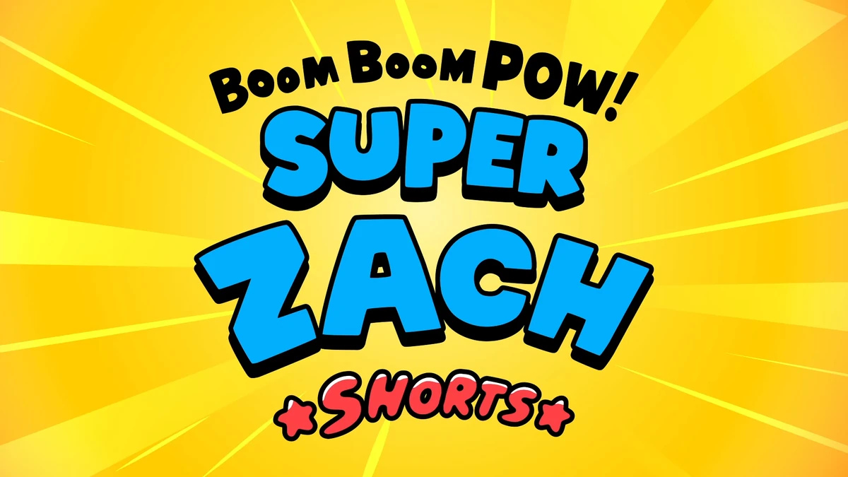 Boom Boom Pow! Super Zach Shorts | Little Hero Super Z Wiki | Fandom