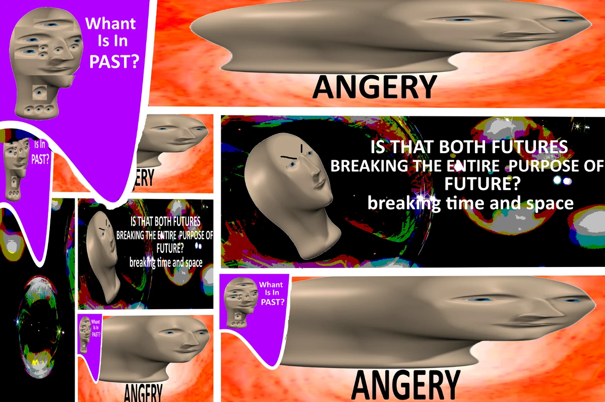 Angery 3: Time Failures | Surreal Memes Wiki | Fandom