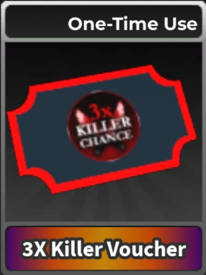 3x Killer Voucher | Survive the Killer Wiki | Fandom