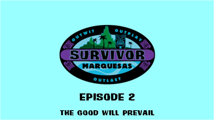 The Good Will Prevail | SurvivorRandomFanfic Wiki | Fandom