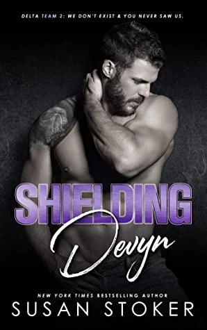 SHIELDING DEVYN | SUSAN STOKER Wiki | Fandom
