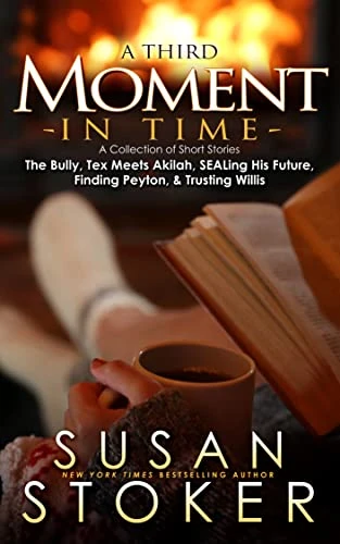 A THIRD MOMENT IN TIME | SUSAN STOKER Wiki | Fandom