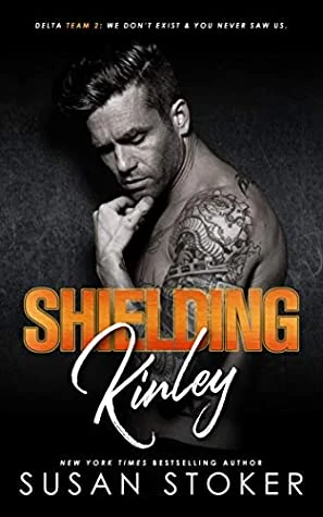 SHIELDING KINLEY | SUSAN STOKER Wiki | Fandom