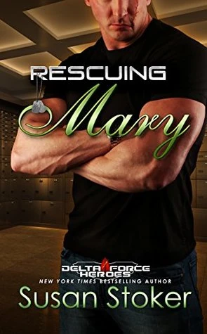 RESCUING MARY | SUSAN STOKER Wiki | Fandom
