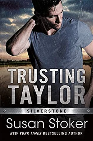 TRUSTING TAYLOR | SUSAN STOKER Wiki | Fandom
