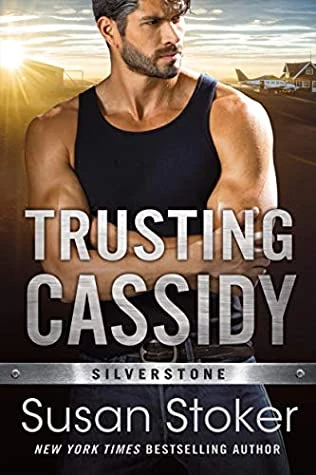 TRUSTING CASSIDY | SUSAN STOKER Wiki | Fandom