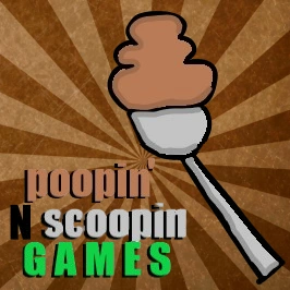 Poopin' N Scoopin Games | SusChaw's Game Wiki | Fandom