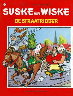 De straatridder | Suske en Wiske Wiki | Fandom