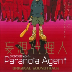 Paranoia Agent ORIGINAL SOUNDTRACK | Susumu Hirasawa English Fan Wiki ...