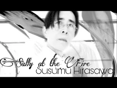 Sally at the Fire | Susumu Hirasawa English Fan Wiki | Fandom