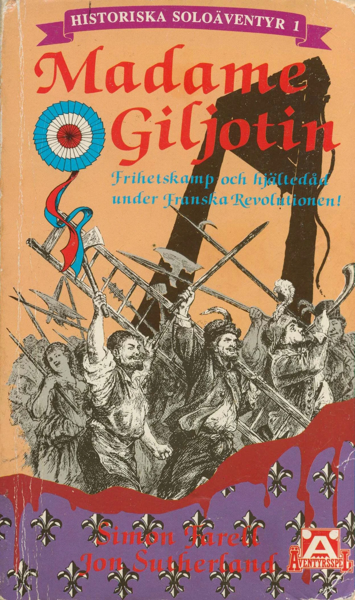 Madame Giljotin (Historiska Soloäventyr 1) | Svenska Rollspels Wikia ...