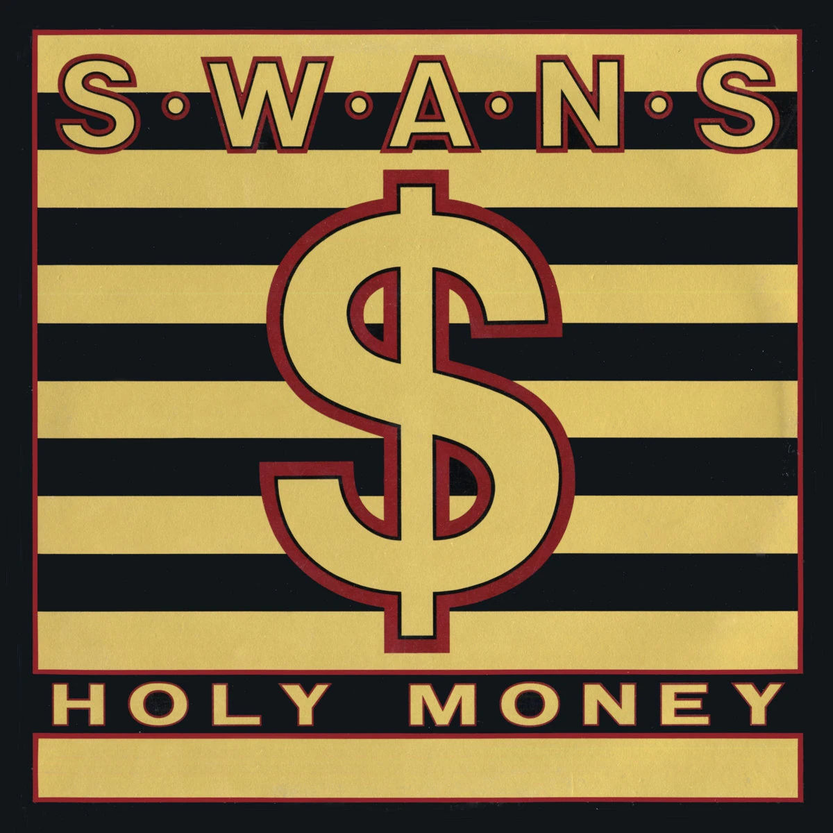Holy Money | Swans Wiki | Fandom