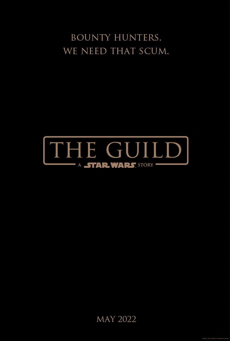 The Guild: A Star Wars Story | Star Wars Fanon | Fandom
