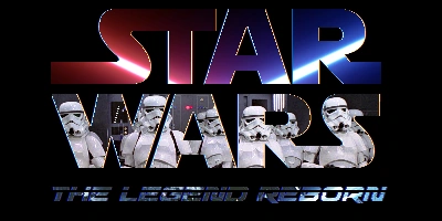 Star Wars: The Legend Reborn | Star Wars Fanon | Fandom