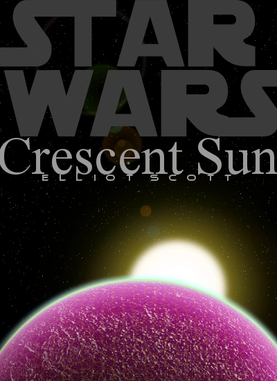 Star Wars: Crescent Sun | Star Wars Fanon | Fandom