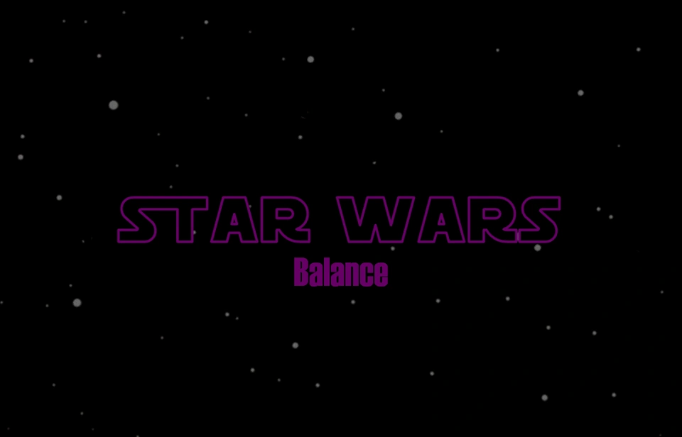 Star Wars Balance | Star Wars Fanon Wiki | Fandom