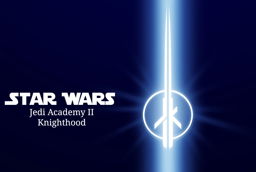 Star Wars: Jedi Academy II: Knighthood | Star Wars Fanon | Fandom