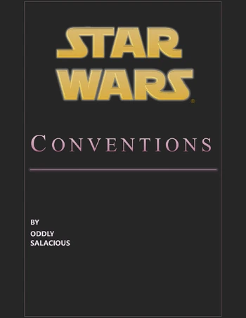 Conventions | Star Wars Fanon | Fandom