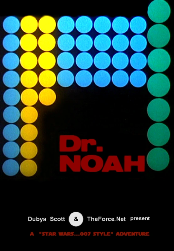 Dr. Noah | Star Wars Fanon | Fandom