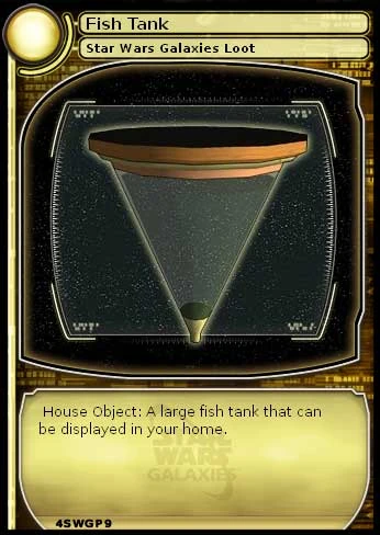 Fish Tank | SWG Wiki | Fandom