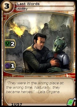 Last Words (card) | SWG Wiki | Fandom