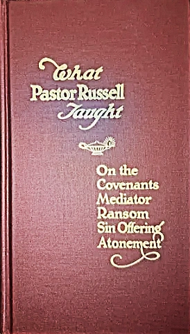 Czego pastor Russell nauczał | Świadkowie Jehowy Wiki | Fandom